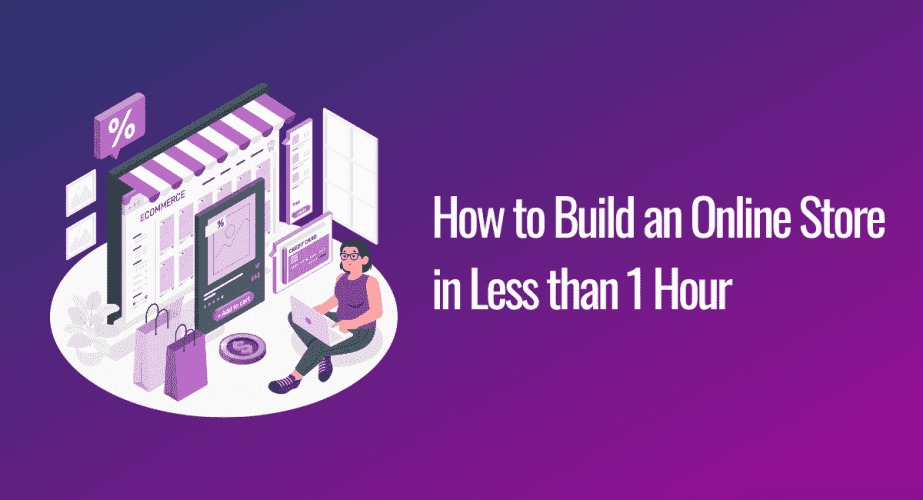 How to Start an Online Store Under 60 Minutes (Free Guide)